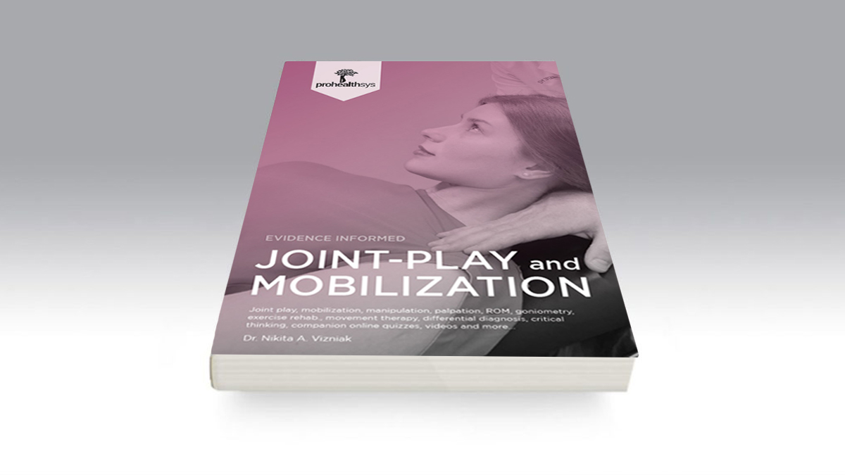 Joint Play Mobilization 3rd Edition - Prohealthsys Canada